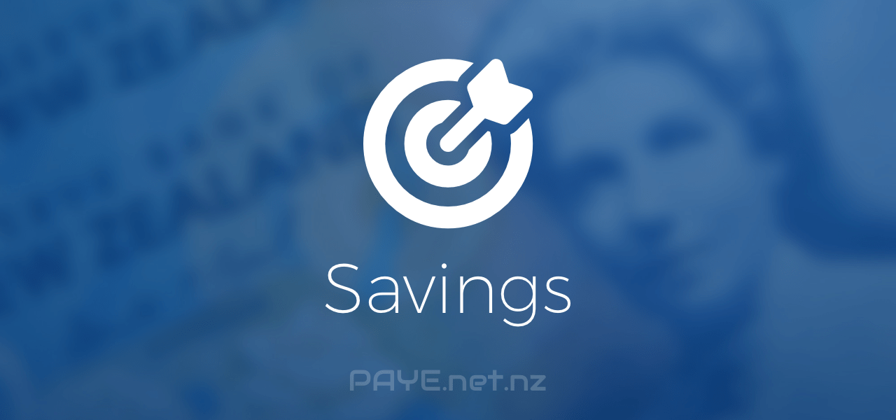 Savings | PAYE.net.nz
